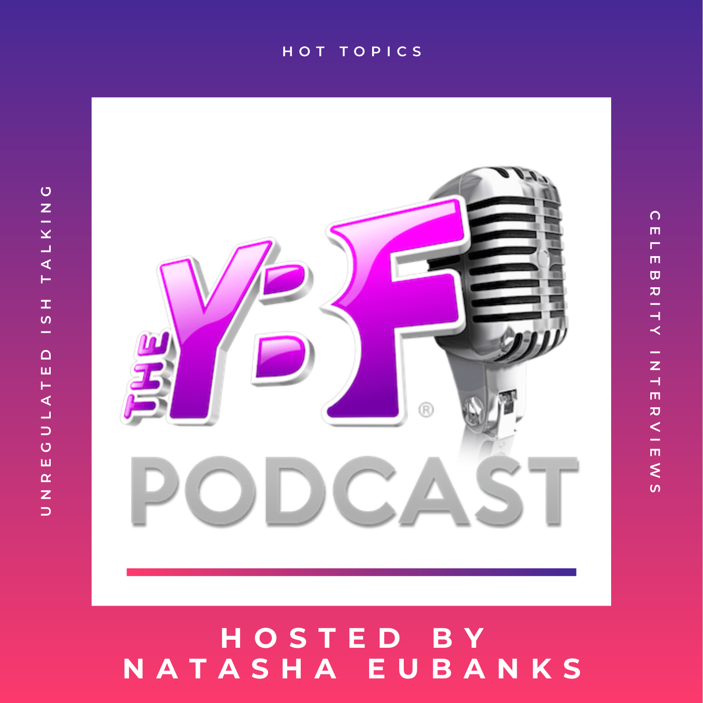 THE YBF PODCAST | The YBF